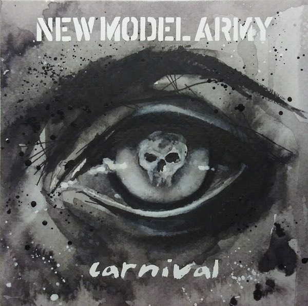 New Model Army - Carnival (Redux) – Residency Records